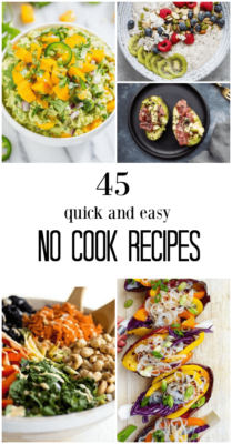 45 Quick and Easy No Cook Recipes - Savory Lotus